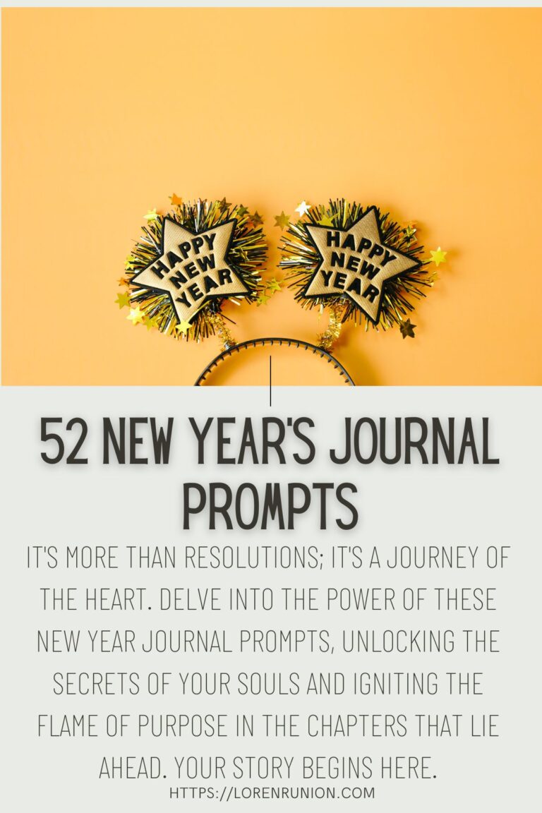 52 New Year Journal Prompts For an Intentional 2024 - Loren Runion